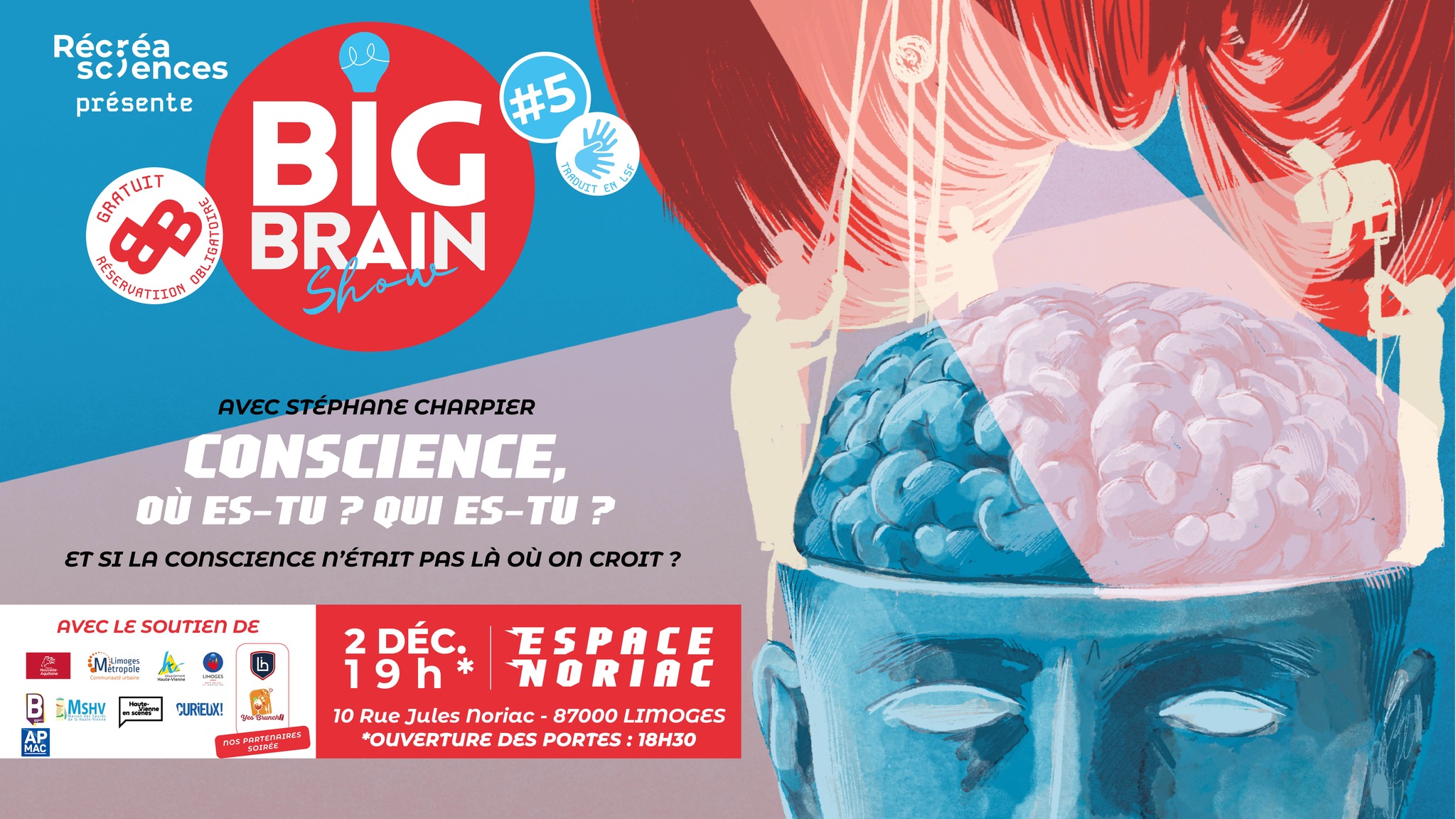 Retour sur : Le Big Brain Show #5 - Conscience - Récréasciences